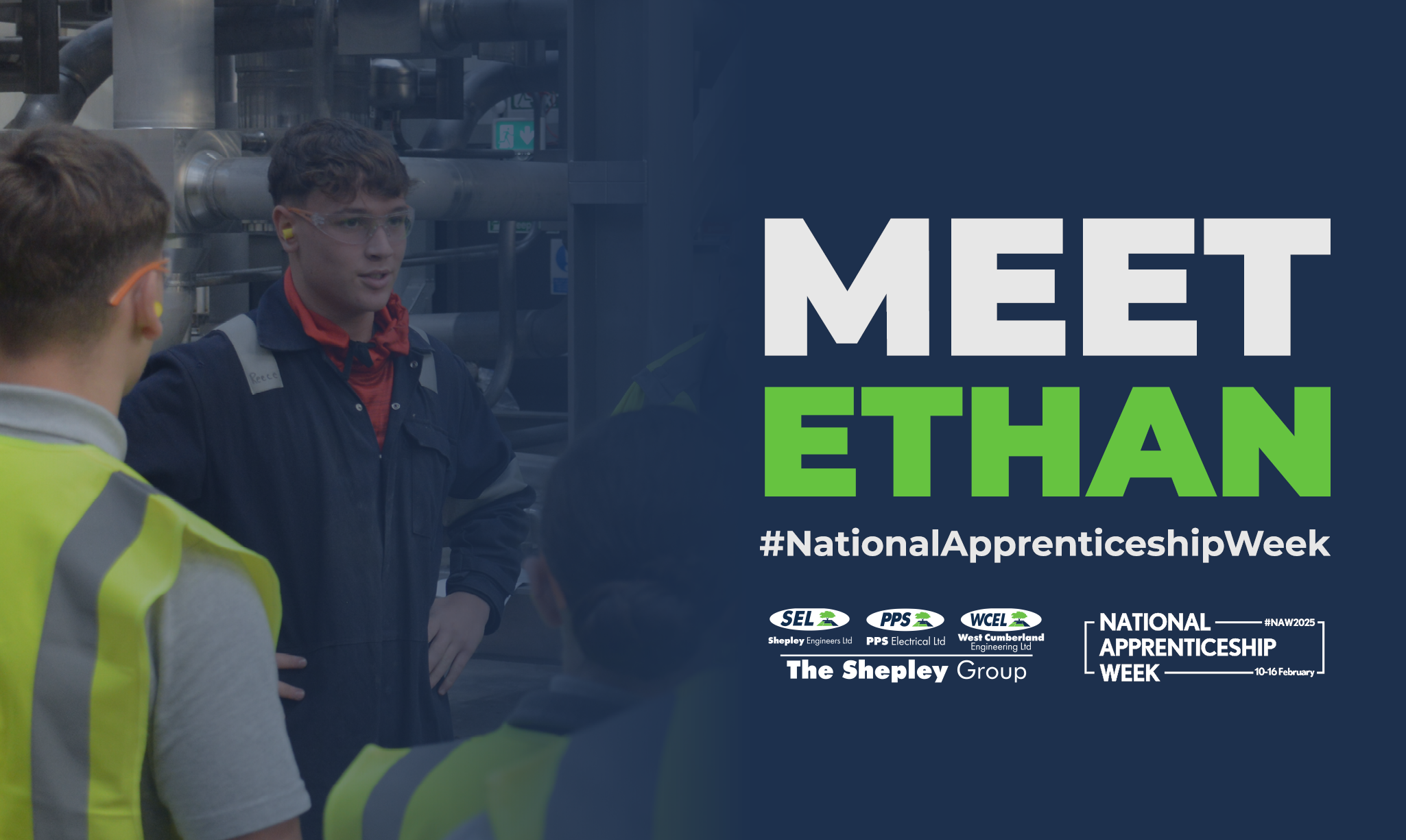 Meet Ethan - National Apprenticeship Week 2025 - Shepley Engineers